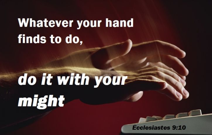 Whatsoever Your Hand Findeth to Do; Do it! | In the Time of the Lattereign